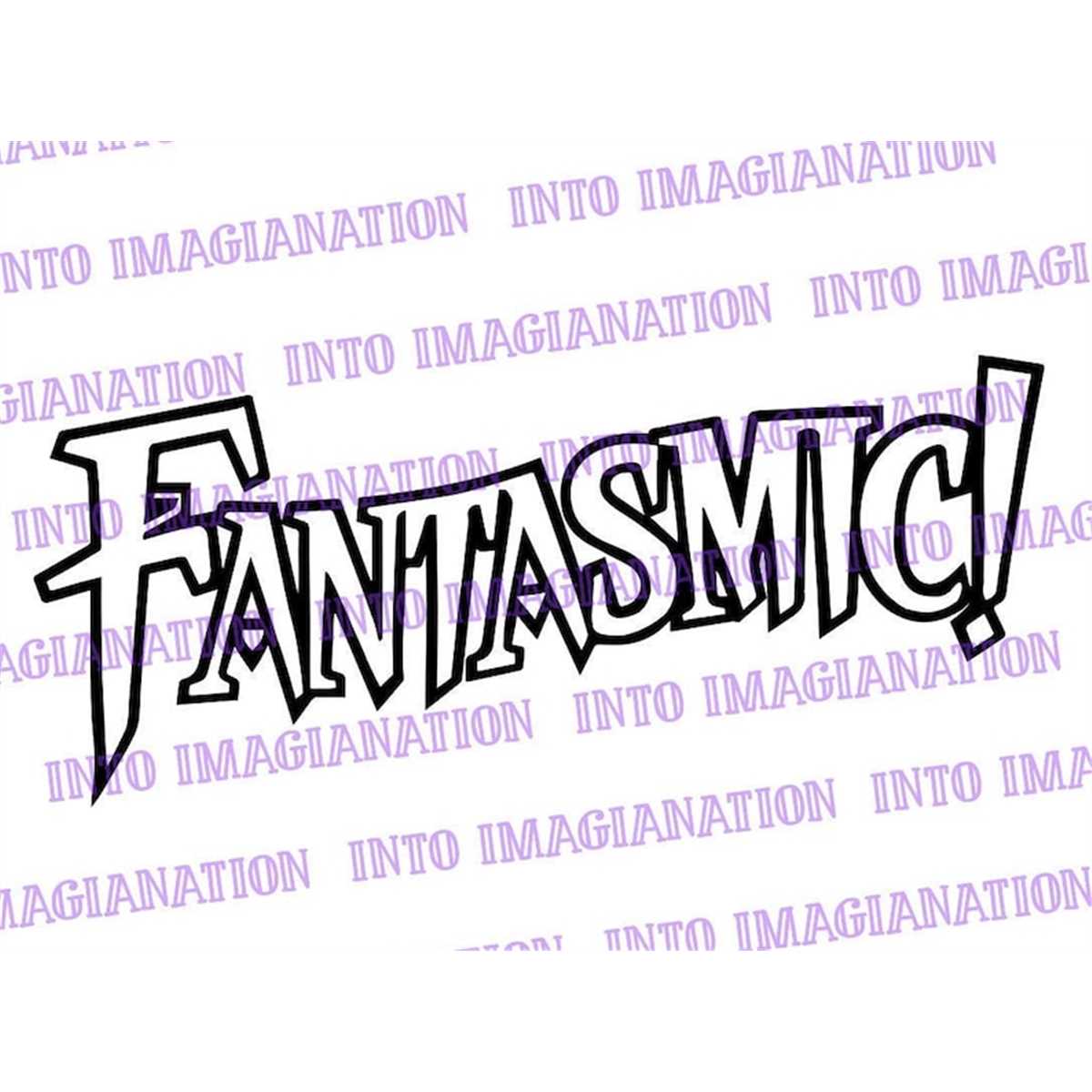 Fantasmic | SVG | PNG | PDF | Digital File | Inspire Uplift