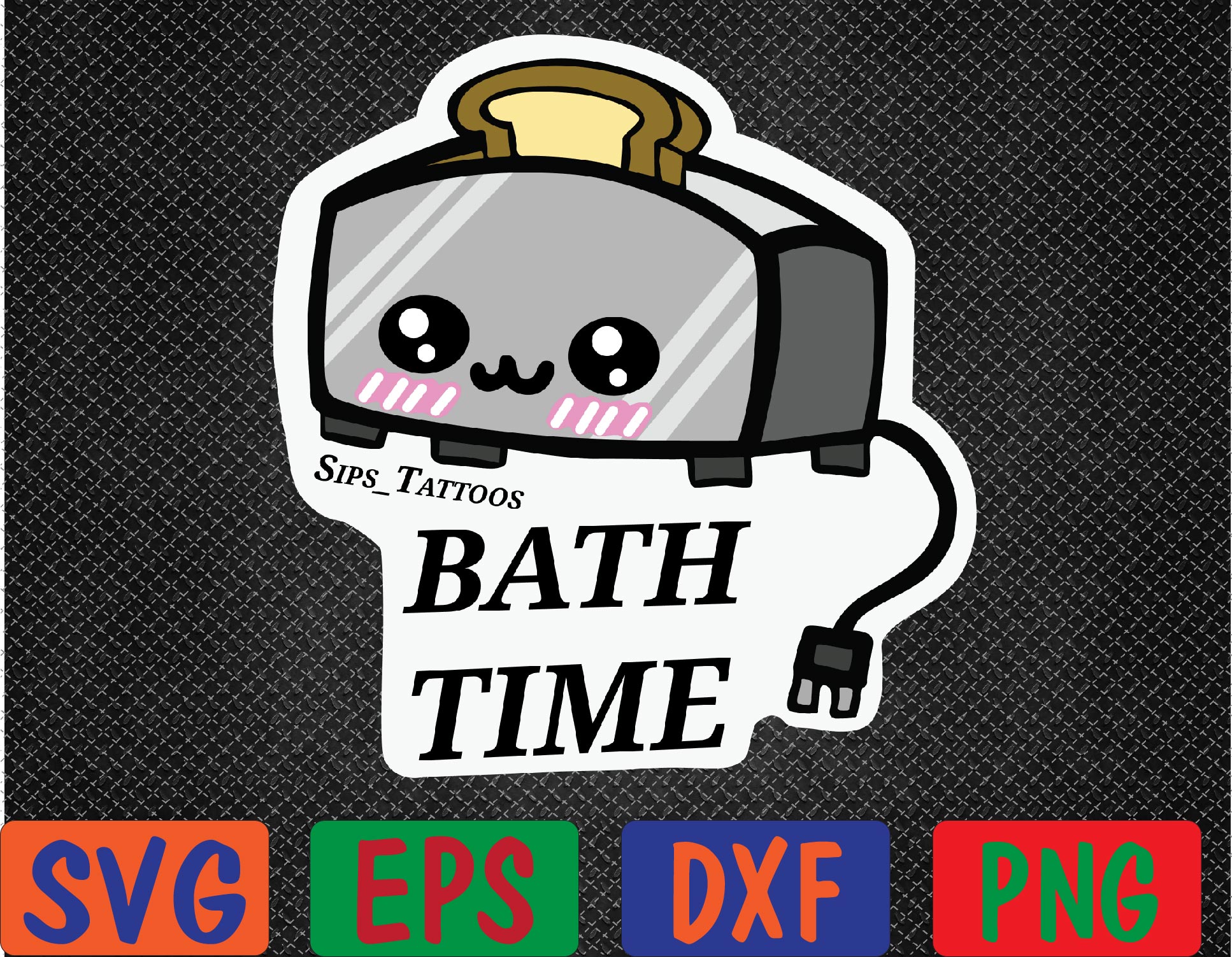 Bath Time Svg, Eps, Png, Dxf, Digital Download | Inspire Uplift