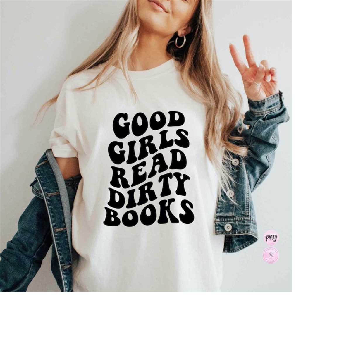 Good girls read dirty books Png, book lover png, Motel Keych | Inspire ...