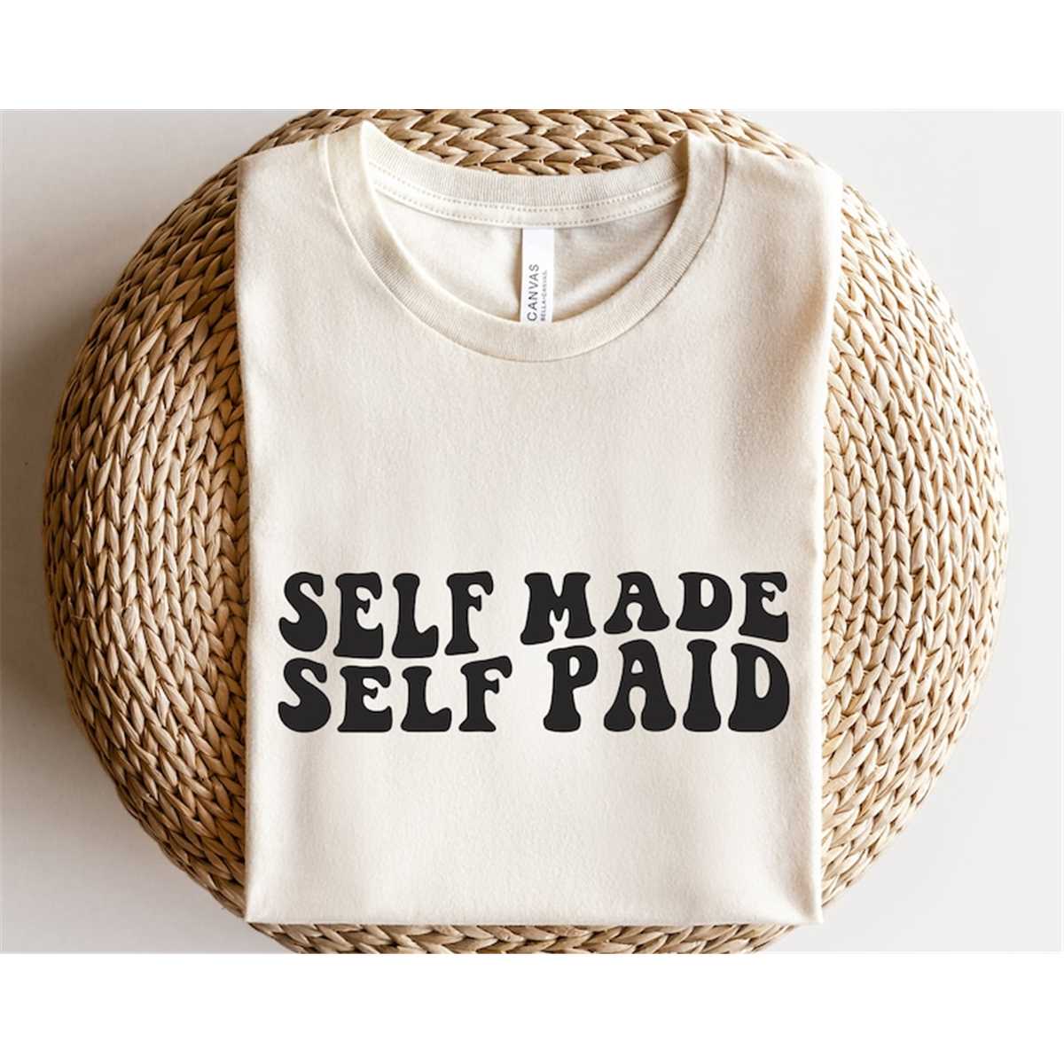 Self made self paid svg, Small Business Owner Svg, Motivatio | Inspire ...