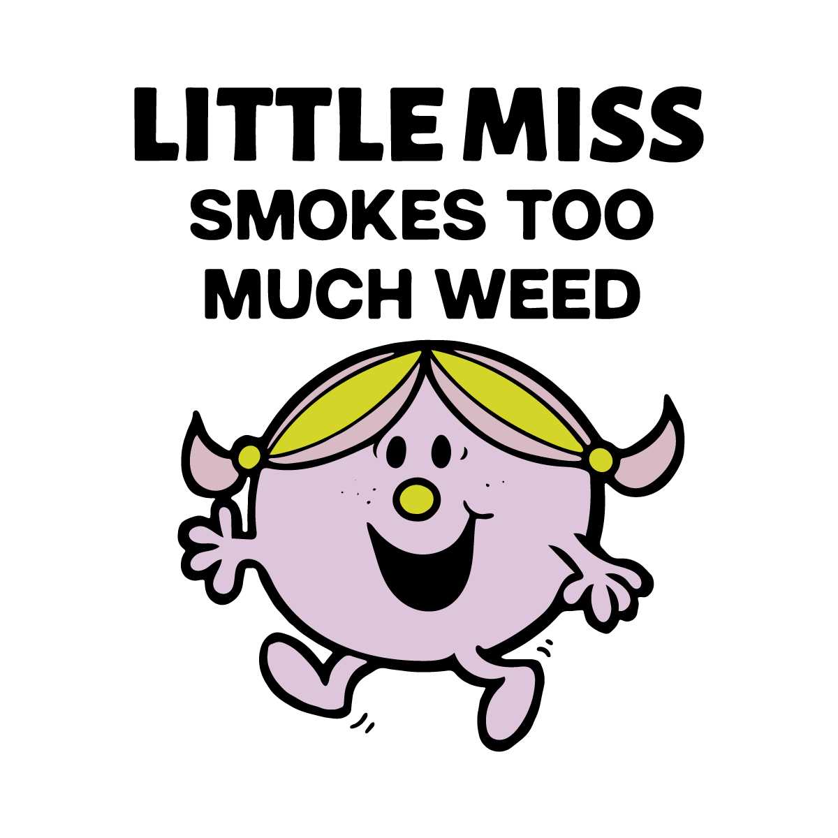 Pretty Miss Smokes Too Much Weed SVG, Trending SVG | Inspire Uplift