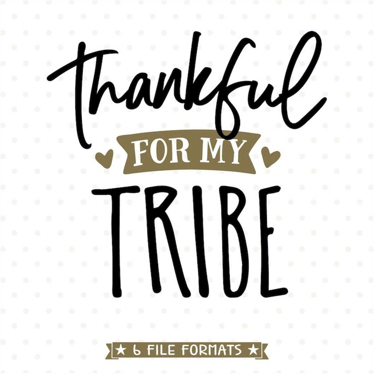 Thankful SVG cut file, Thankful for My Tribe SVG file, Thank | Inspire ...