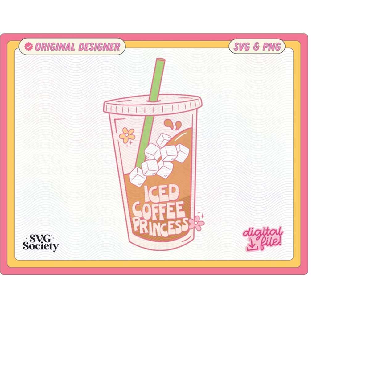 Iced Coffee Princess SVG PNG, Cute Creative Iced Coffee Desi | Inspire ...