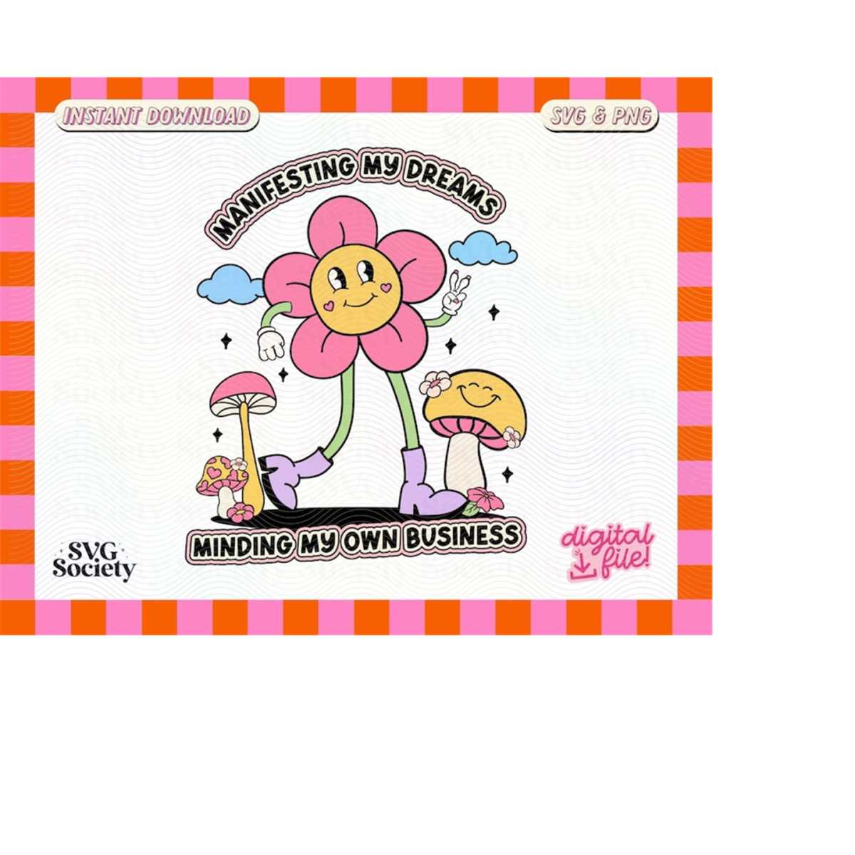 Manifesting My Dreams Minding My Own Business SVG PNG Trendy | Inspire ...