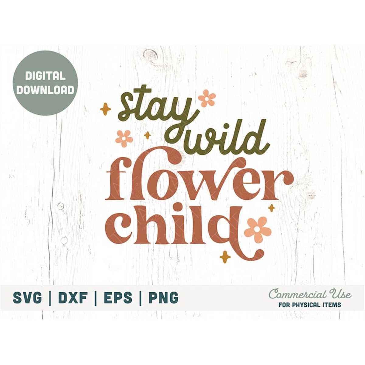 Stay wild flower child SVG cut file - boho girl shirt svg, B | Inspire ...