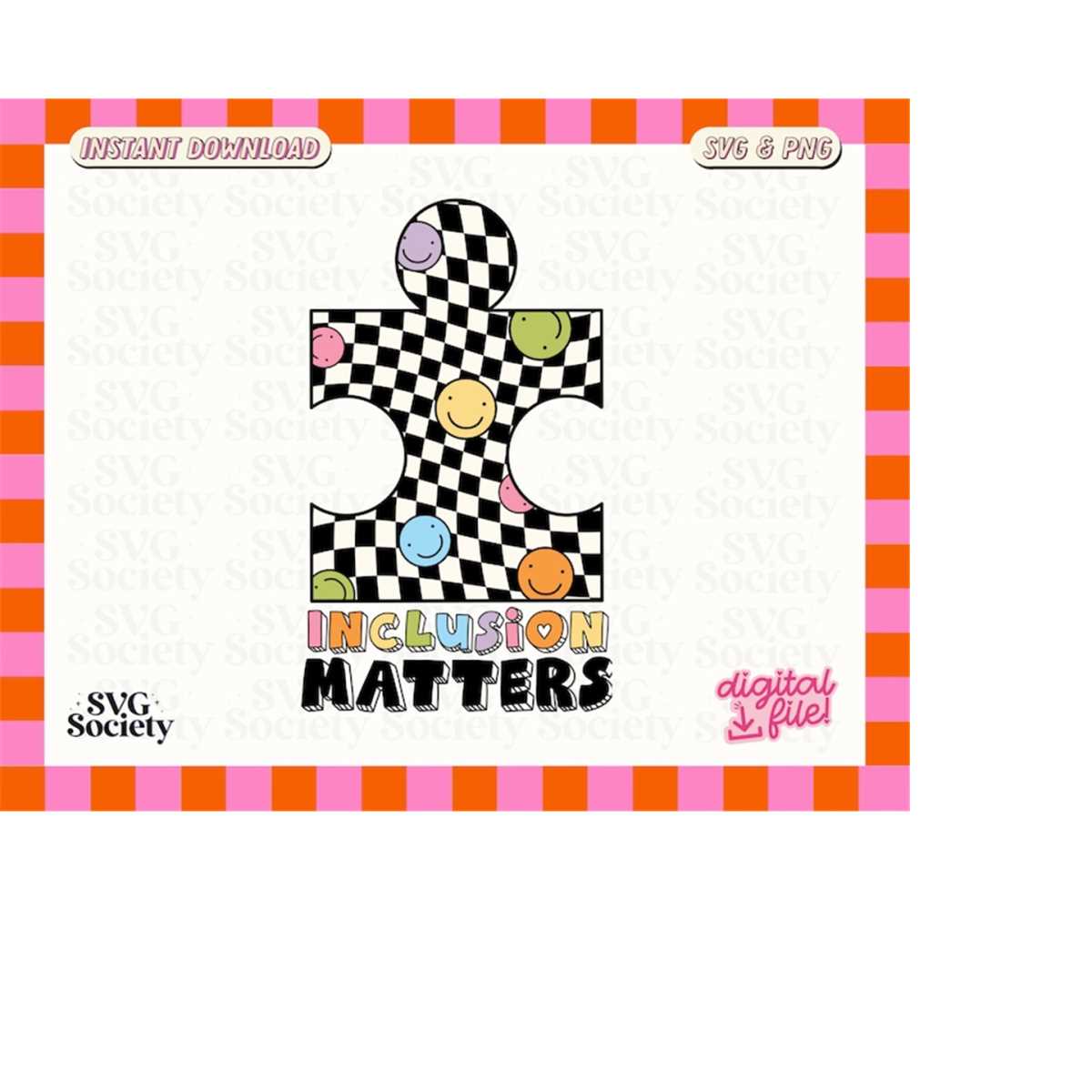 Inclusion Matters SVG PNG Autism, Neurodiversity, Mental Hea | Inspire ...