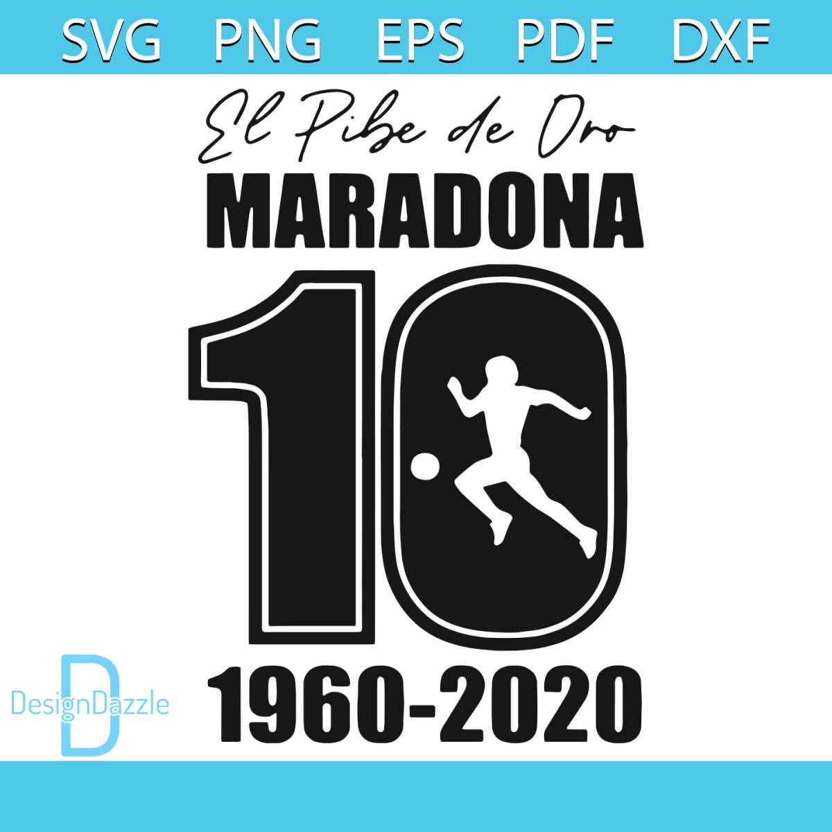 Maradona 10 19602020 Svg, Sport Svg, Diego Maradona Svg, Mar | Inspire ...