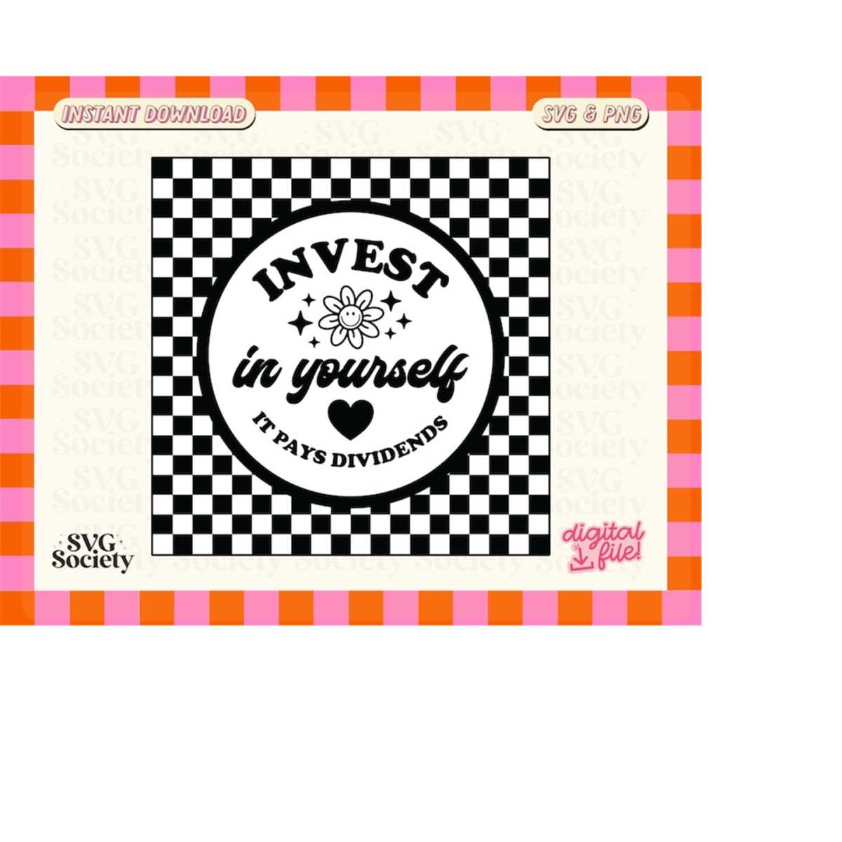 Invest In Yourself SVG PNG, Checkered Pattern Design, Motiva - Inspire ...