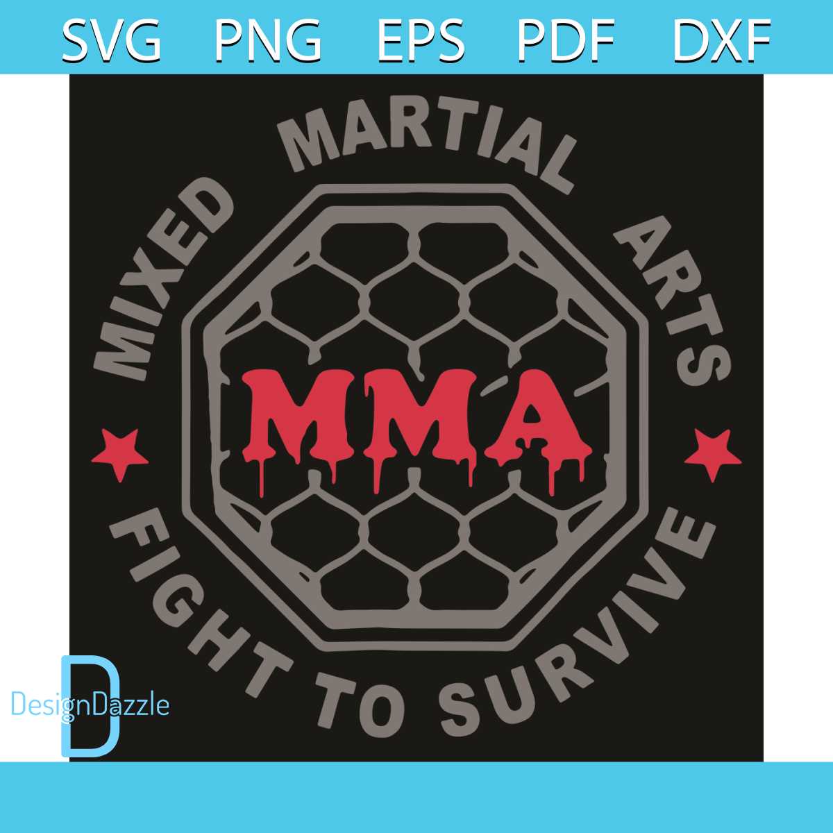 MMA Mixed Martial Arts Fight To Survive Svg, Sport Svg, Mixe | Inspire ...