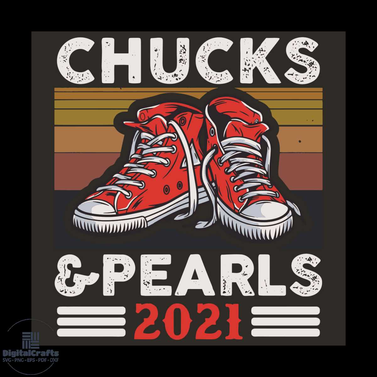 Chucks And Pearls 2021 Svg, Trending Svg, Chuck Svg, Pearl 2 | Inspire ...