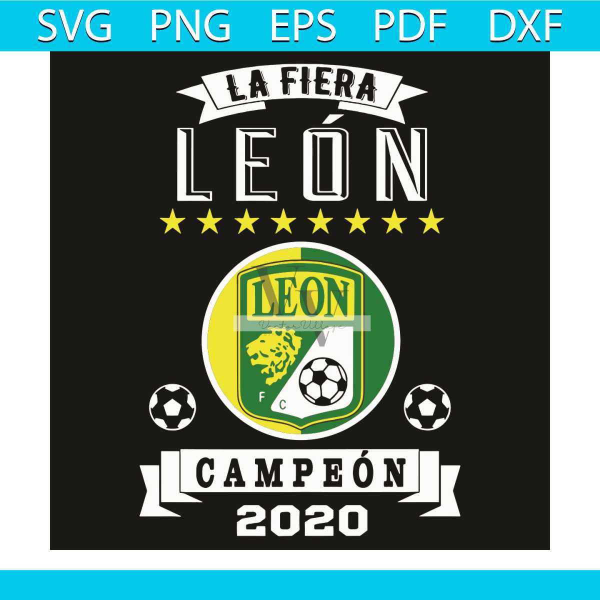 La Fiera Leon Campeon 2020 Svg, Sport Svg, Soccer Svg, La Fi - Inspire ...
