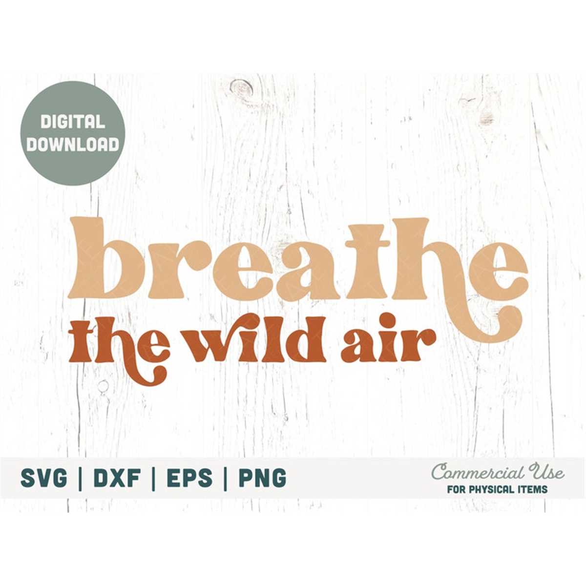 Breathe the wild air SVG cut file, Boho nature mountain love | Inspire ...