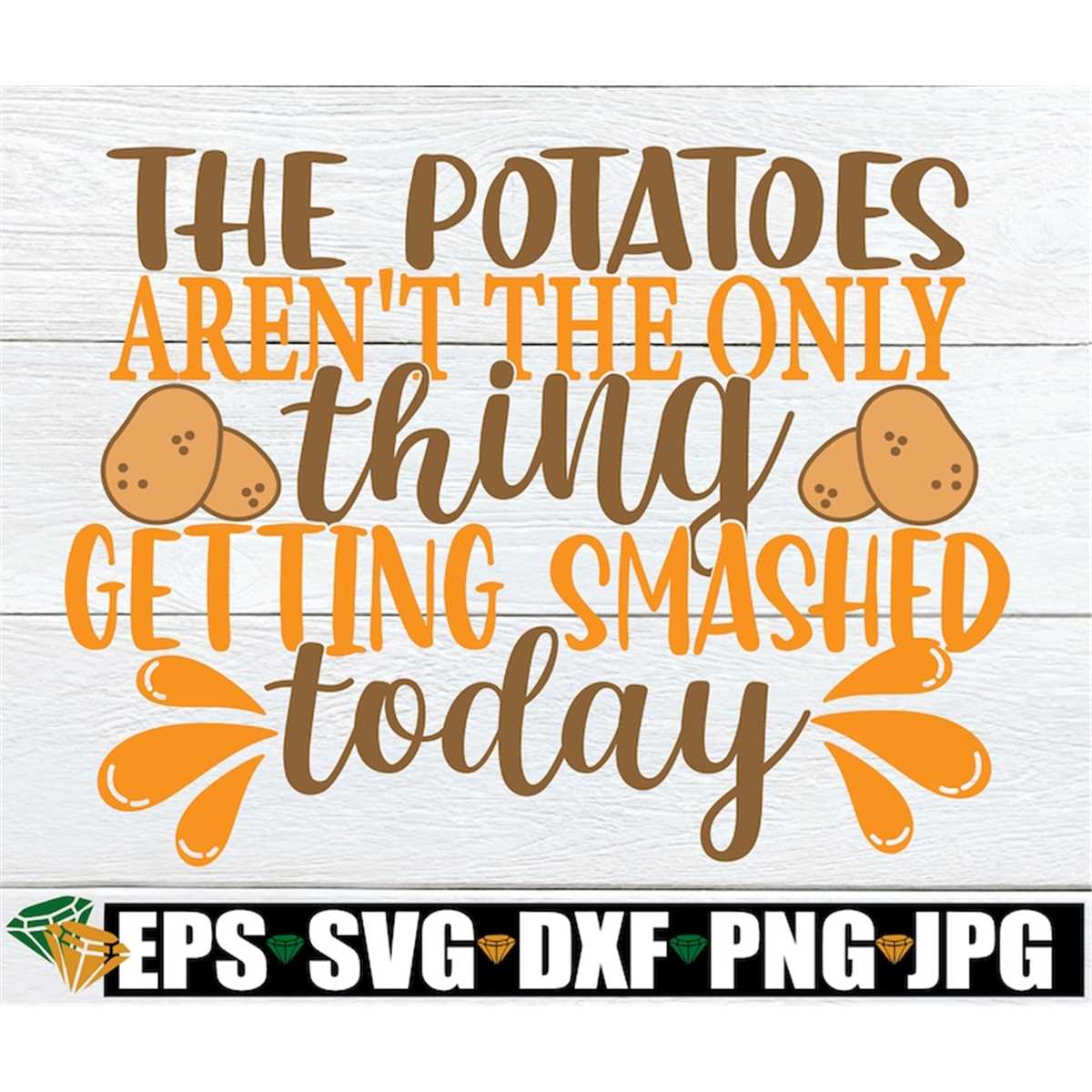 The potatoes aren't the only thing getting smashed tonight. - Inspire ...