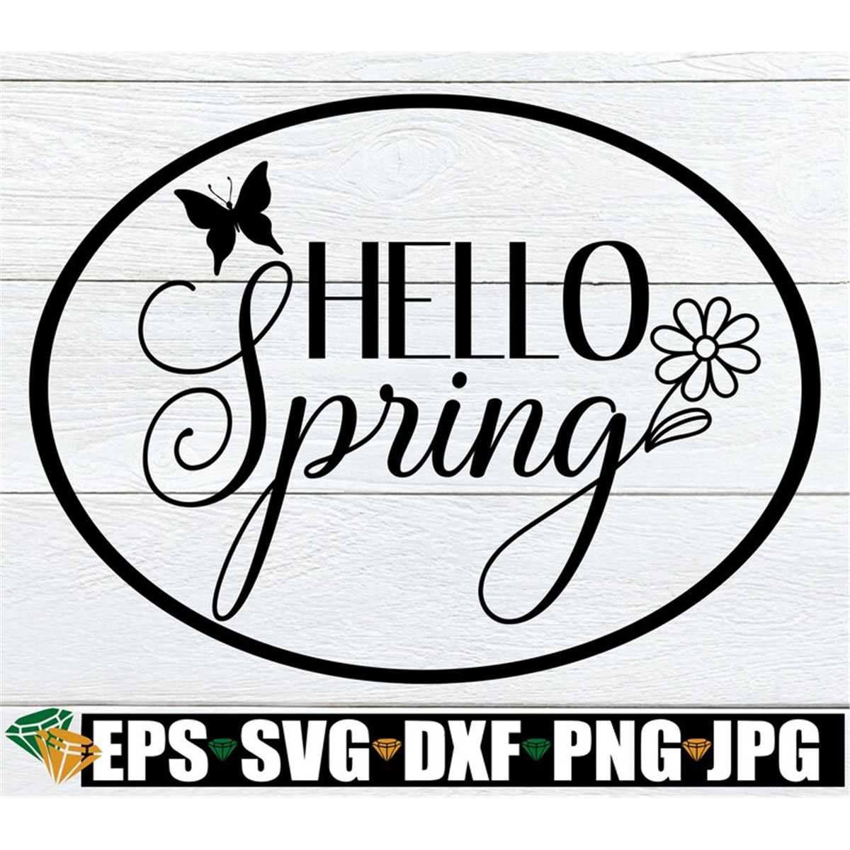 Hello Spring, Spring svg, Cute Spring svg, Spring Decor Svg, | Inspire ...