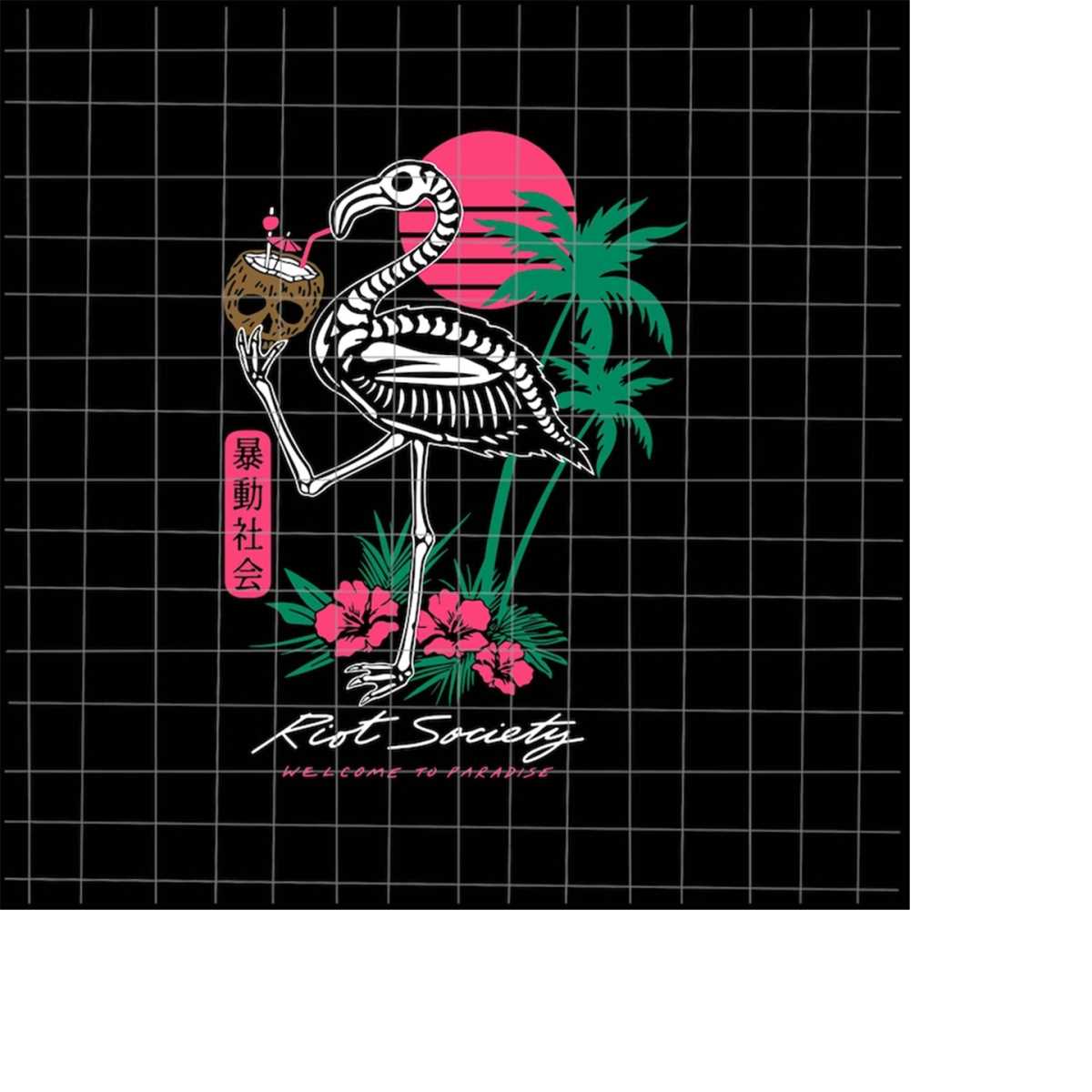 Riot Society Svg, Skeleton Flamingo Svg Welcome To Paradise - Inspire ...