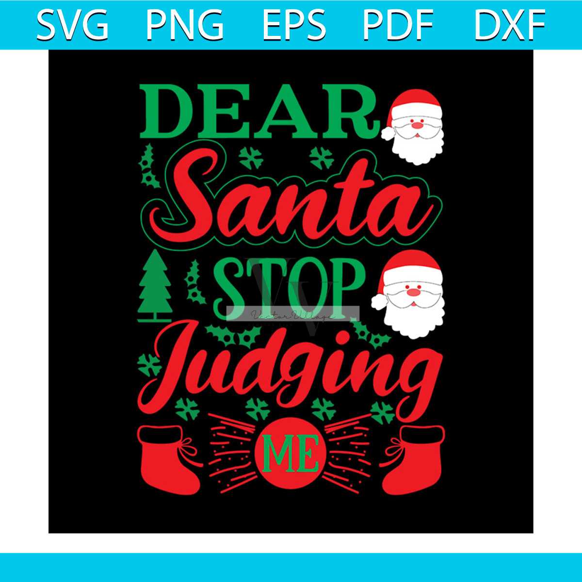 Dear Santa Stop Judging Me Svg, Christmas Svg, Santa Face Sv | Inspire ...