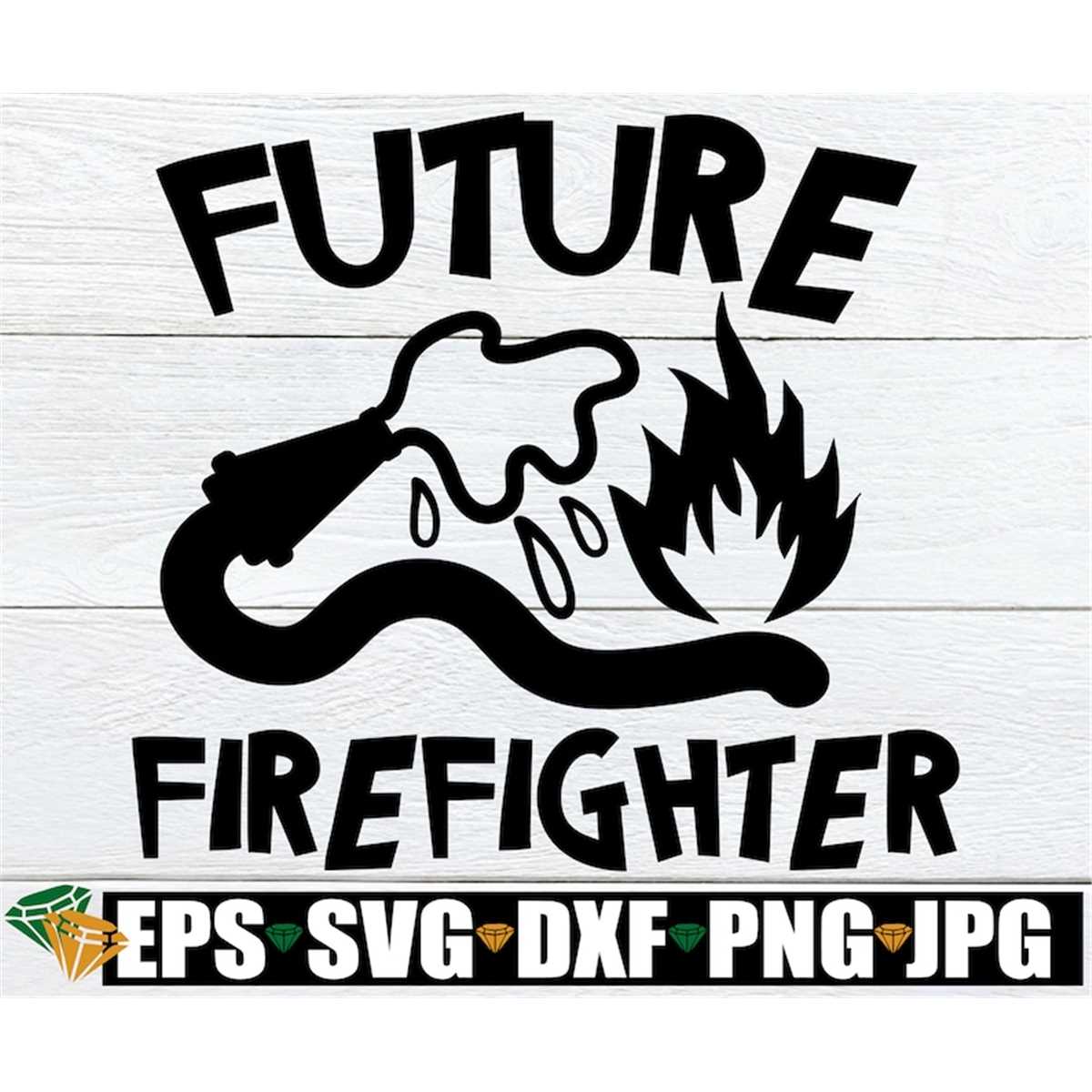 Future Firefighter, Career Day, Future Firefighter svg, Kids - Inspire ...