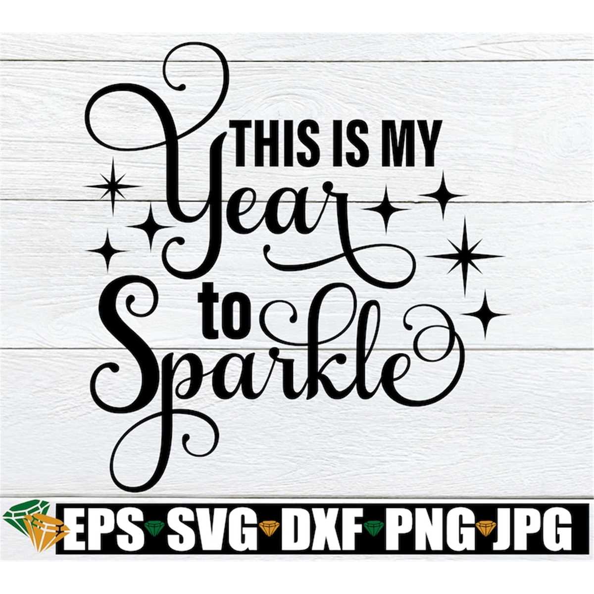 This Is My Year To Sparkle, New Years, New Years Eve, New Ye | Inspire ...