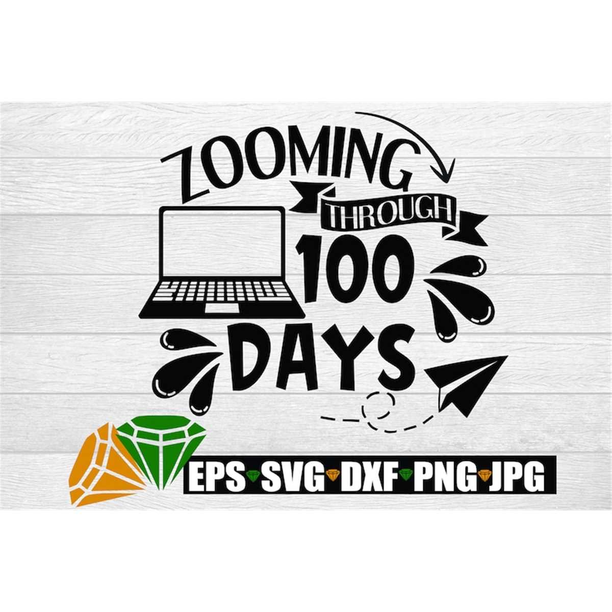 Zooming through 100 days. 100 Days svg. Zoom class svg. Cute | Inspire Uplift