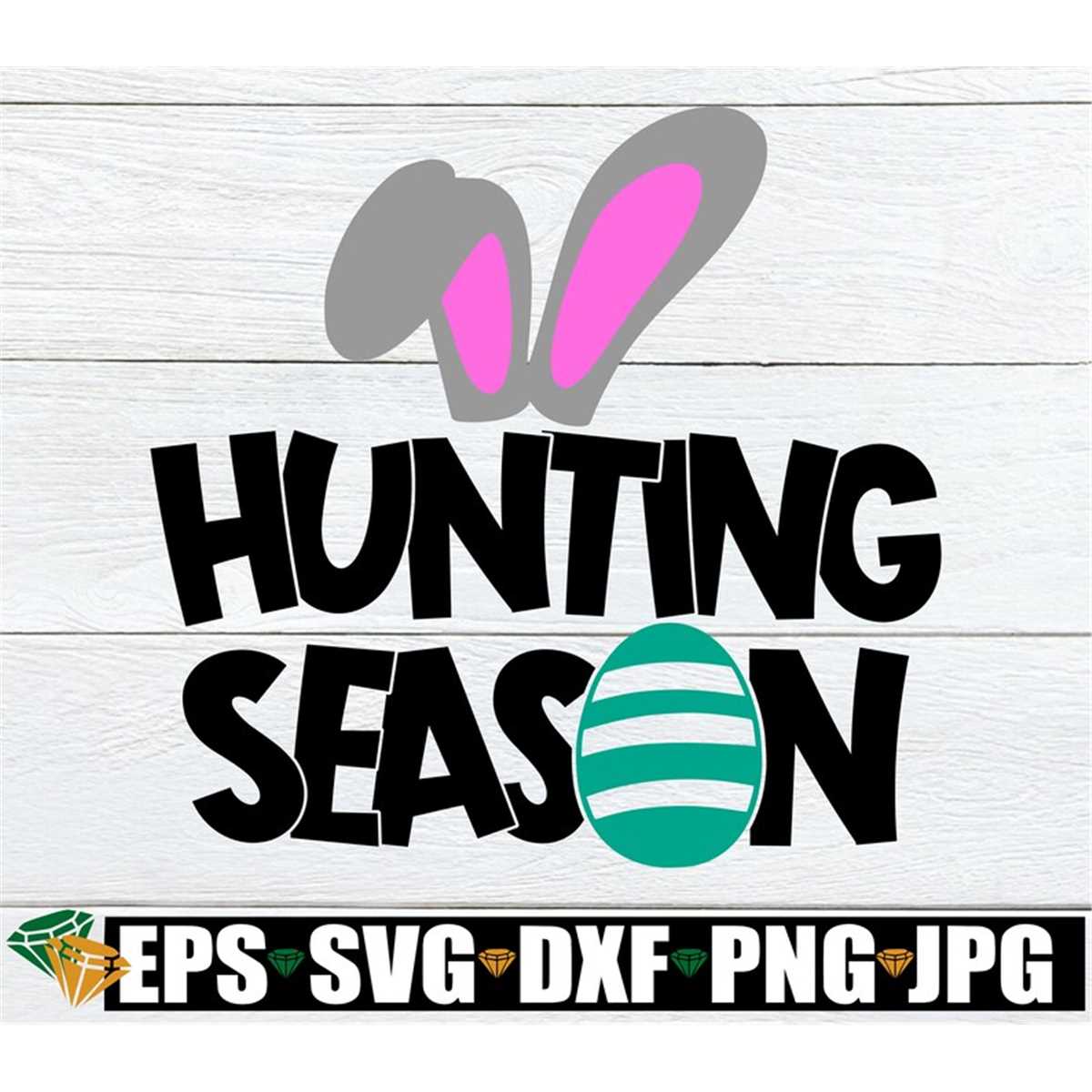 Hunting Season, Easter, Easter SVG, Hunting Season SVG, Cute | Inspire ...