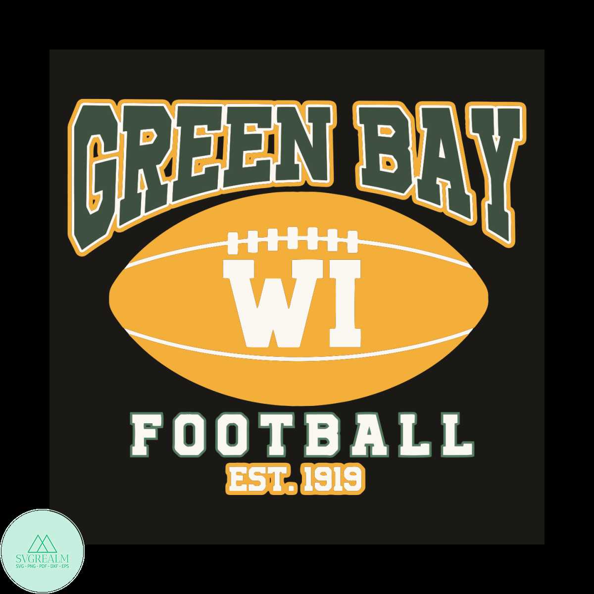 Green Bay WI Football Est 1919 Svg, Sport Svg, Green Bay Pac | Inspire ...