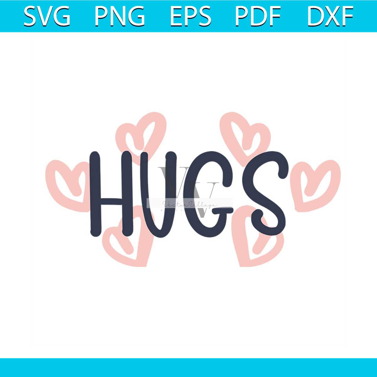 Hugs Svg, Valentine Svg, Hug Svg, Heart Svg, Word Svg, Love | Inspire ...