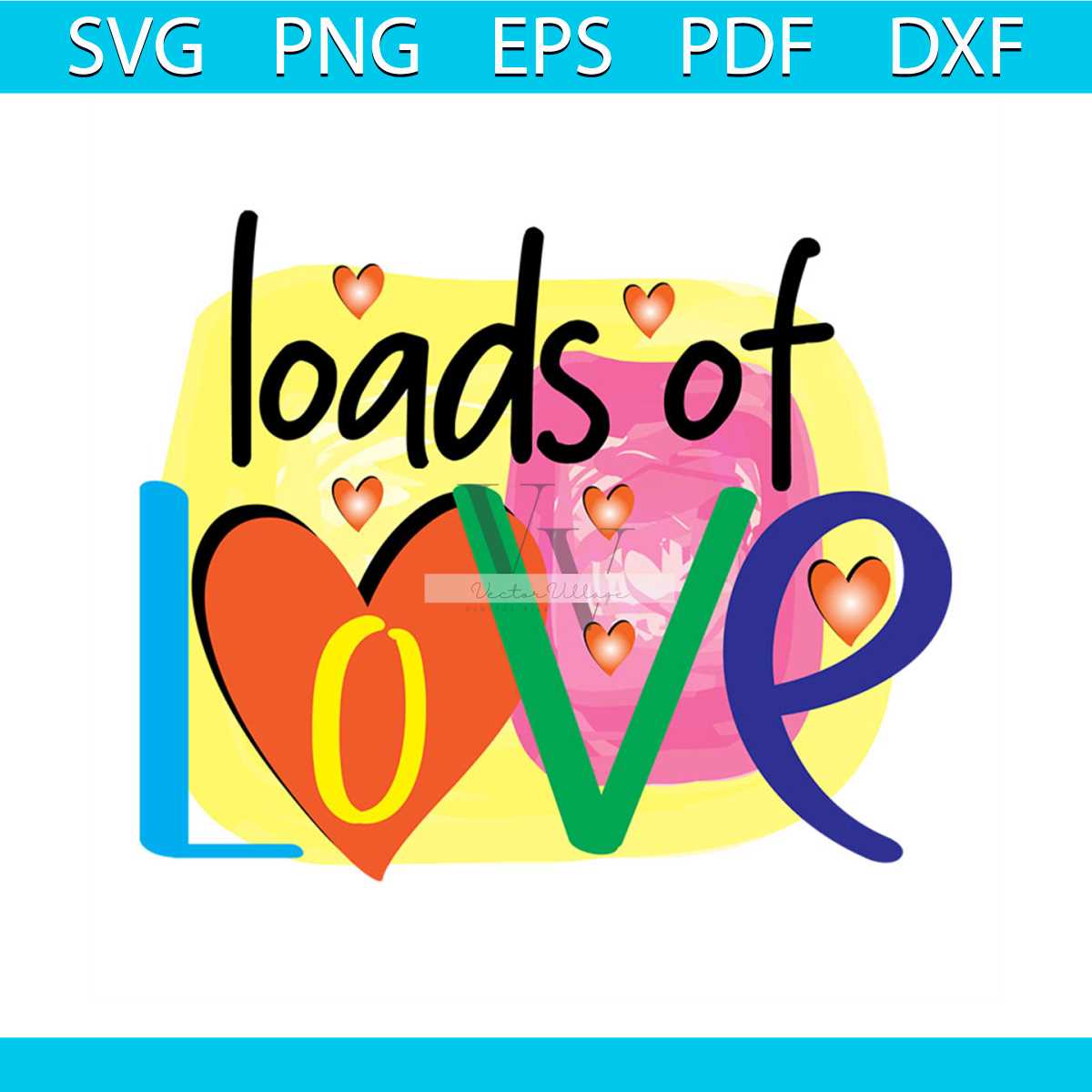 Load Of Love Svg, Valentine Svg, Love Svg, Valentine Heart S | Inspire ...