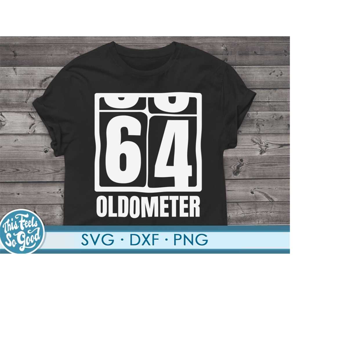 Funny 64th Birthday svg png. Cut file for cricut 64 years ol | Inspire ...