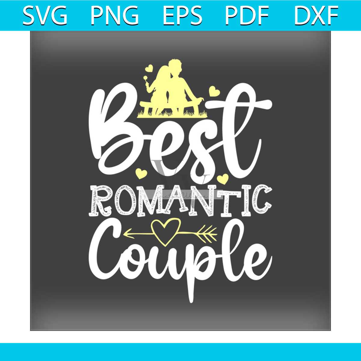 Best Romantic Couple Svg, Valentine Svg,Romantic Svg,Best Sv - Inspire ...