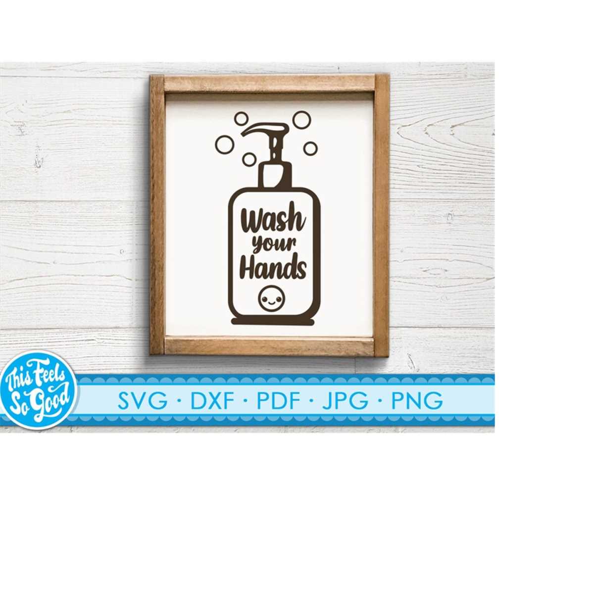 Wash your hands svg files cricut cut files clipart for shirt - Inspire ...