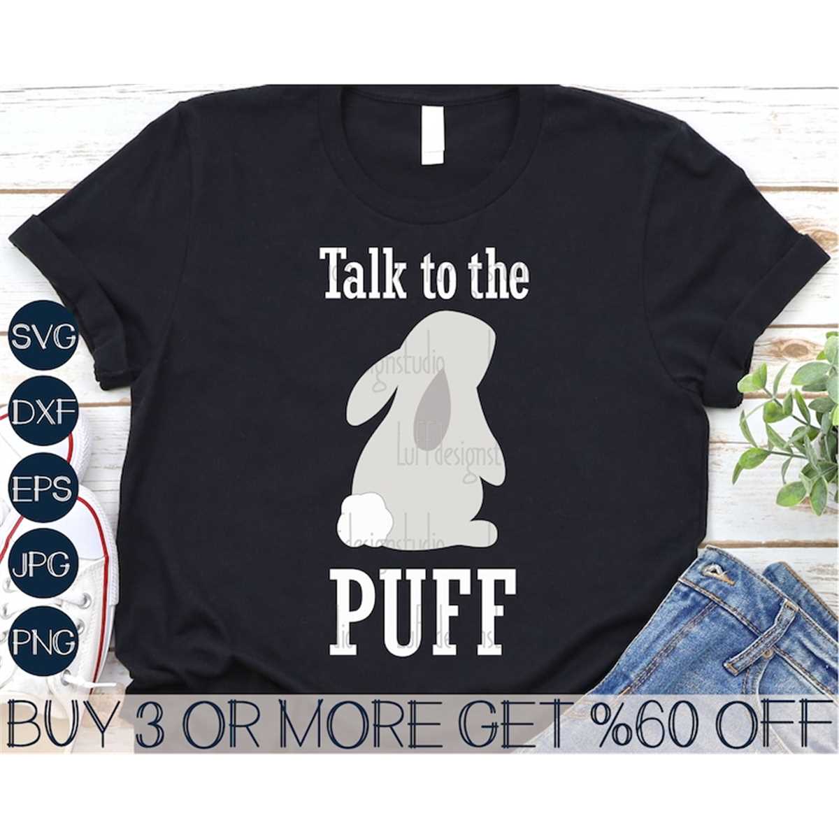 Talk To The Puff SVG, Bunny SVG, Funny Easter SVG, Rabbit Sv | Inspire ...