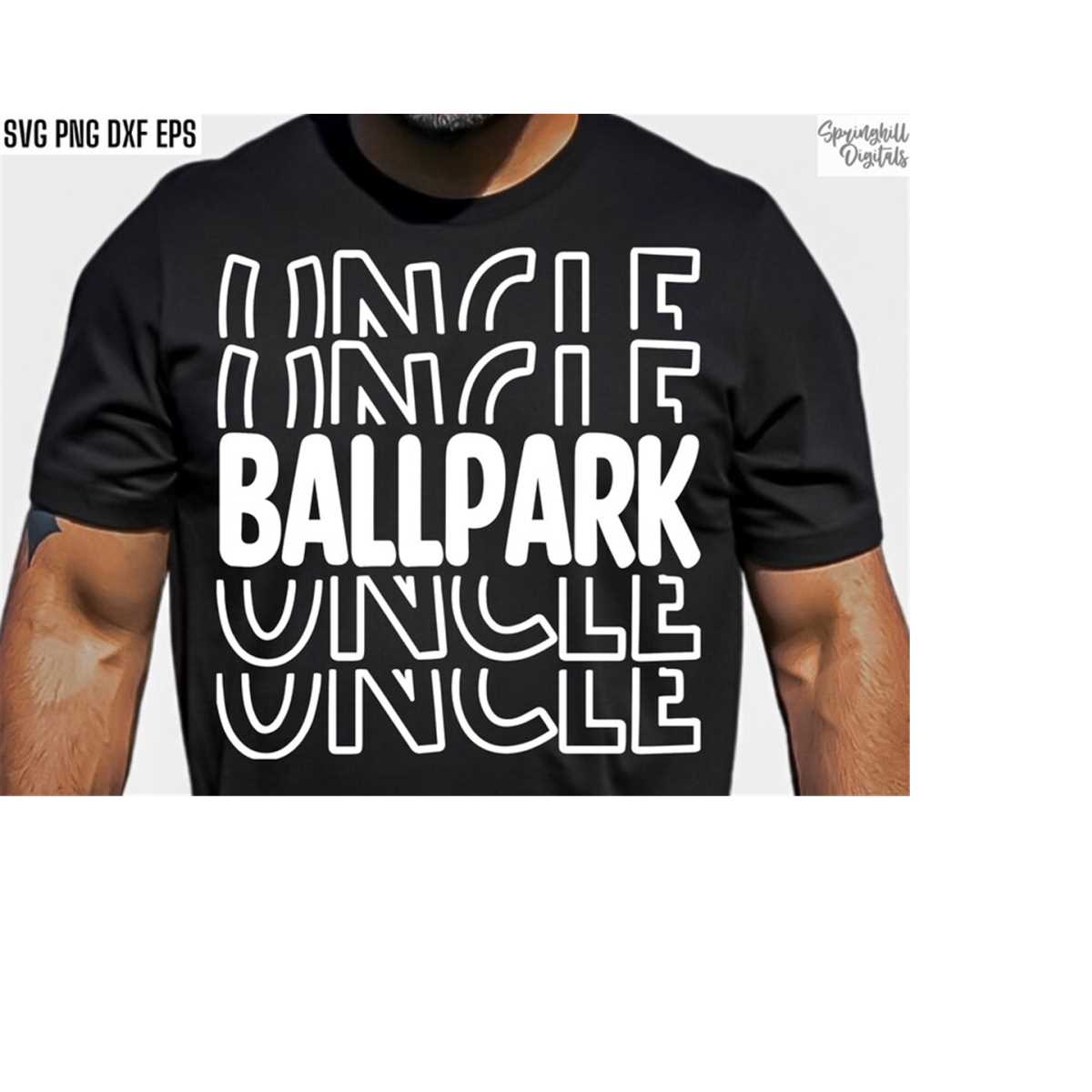 Ballpark Uncle | Baseball Player Svg | Baseball Family Pngs | Inspire ...