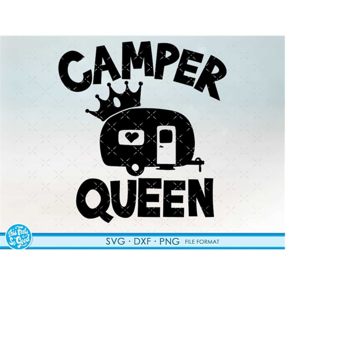 Camper Queen svg, Queen Camper svg, rv, camping motorhome sv | Inspire Uplift