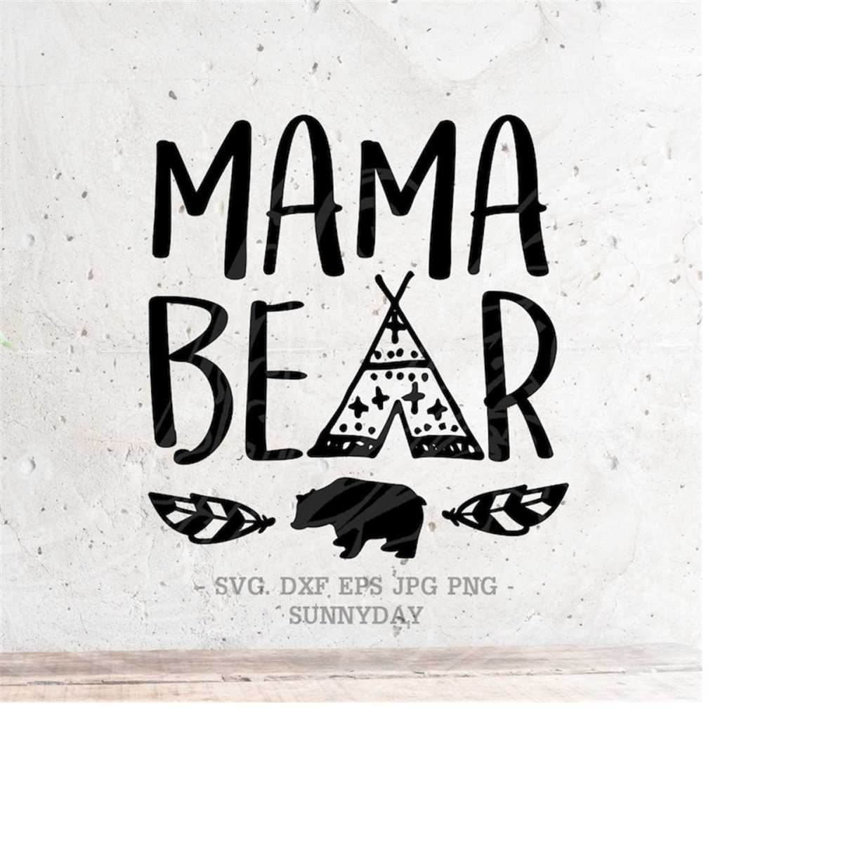 Mama Bear SVG File DXF Silhouette Print Vinyl Cricut Cutting | Inspire ...
