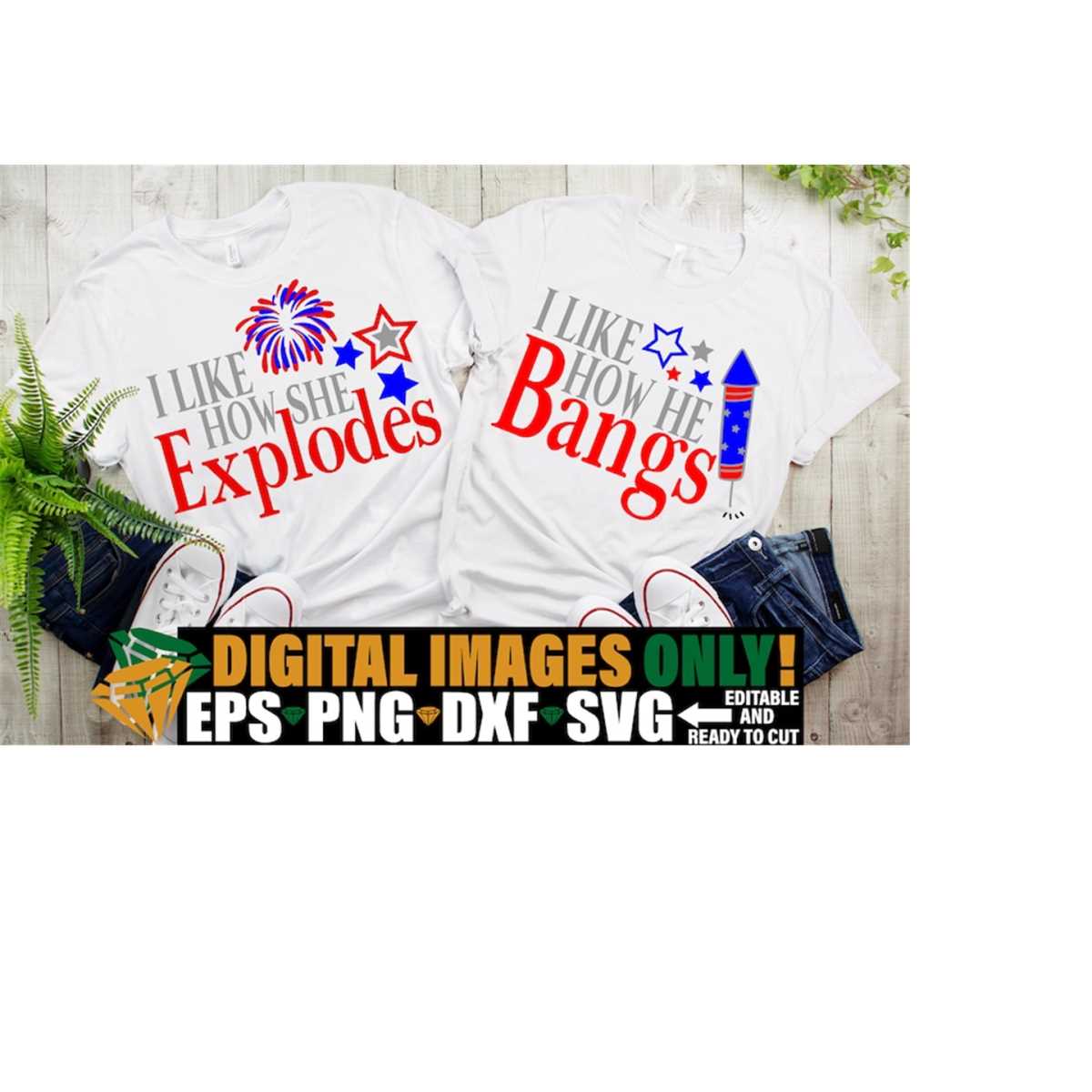 I Like How She Explodes, I Like How He Bangs, Sexy 4th Of Ju | Inspire ...