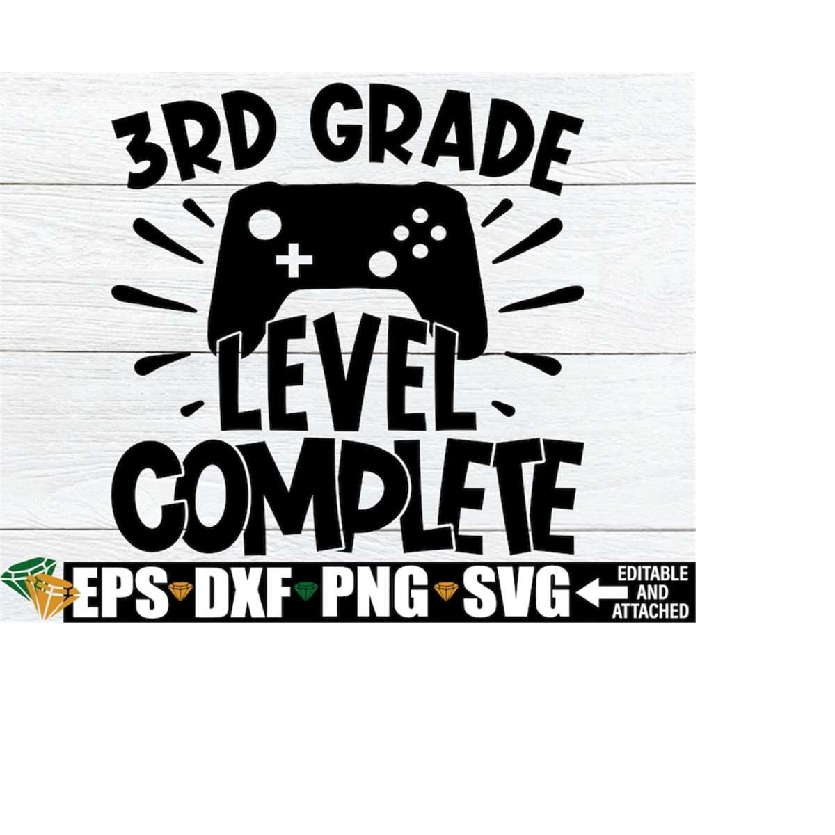 3rd Grade Level Complete, Boys 3rd grade Graduation svg, 3rd | Inspire ...