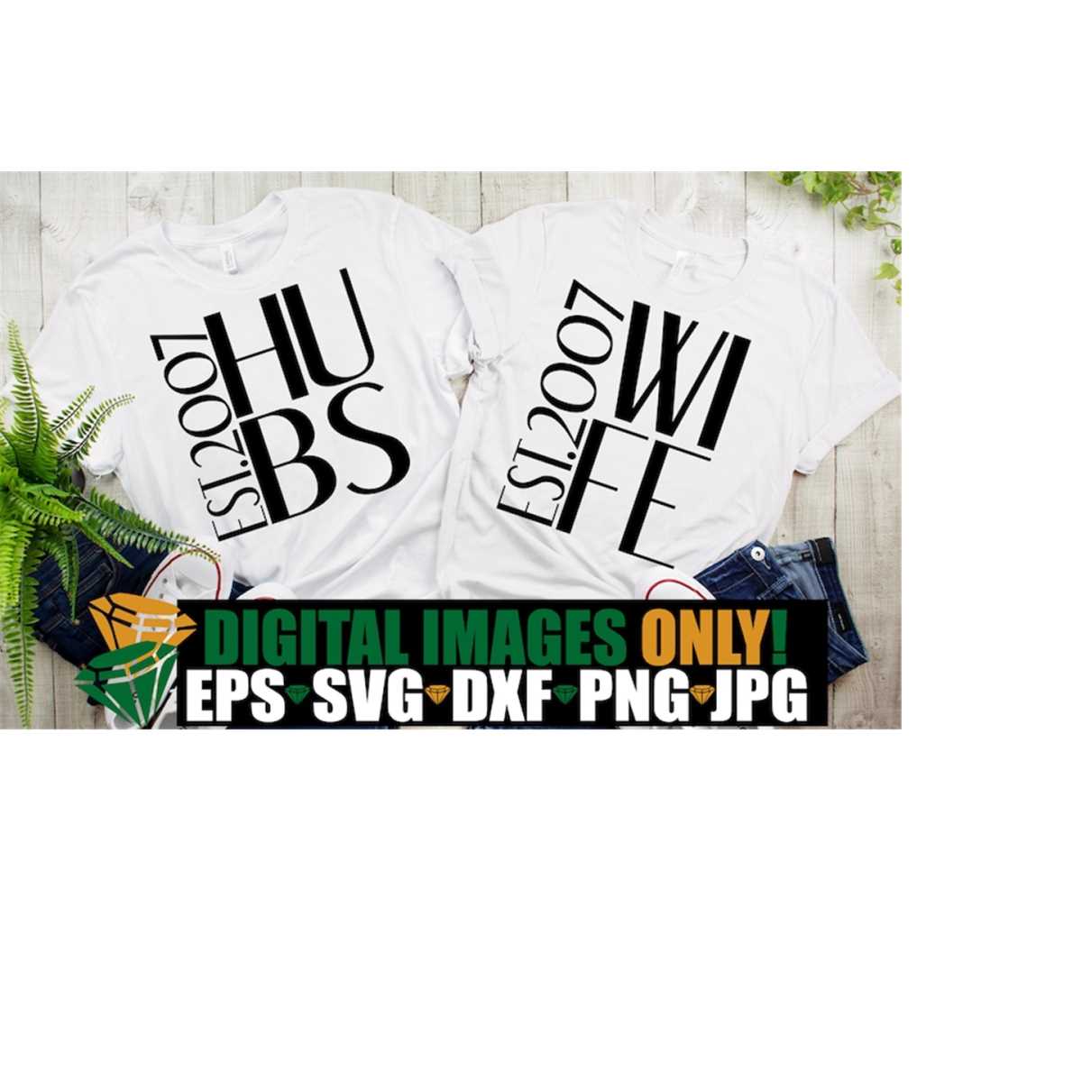 Husband And Wife 2007, Anniversary SVG, Matching Anniversary | Inspire ...