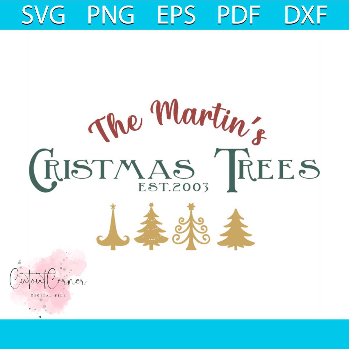 The Martin's Christmas Tree Est.2003 Svg, Christmas Svg, The | Inspire ...