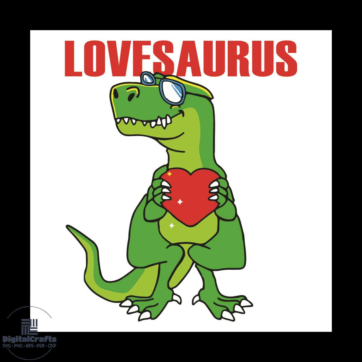Love Saurus Svg, Valentine Svg, Saurus Svg, T Rex Dinosaur S | Inspire ...