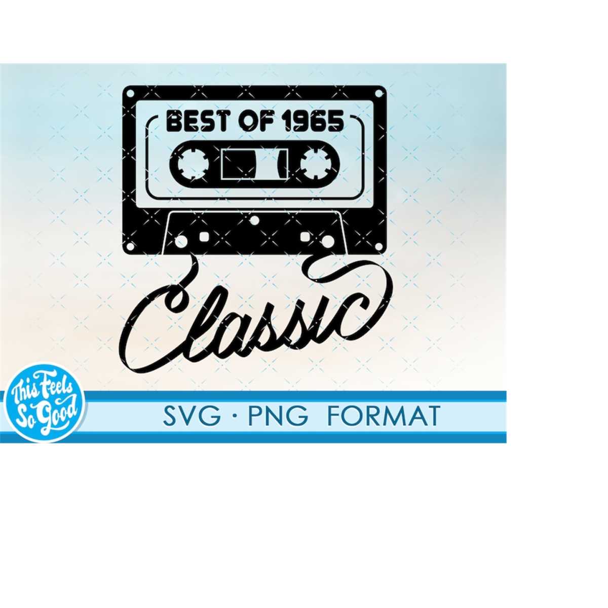 Born in 1965 SVG png. Classic 56th birthday svg cut Files, 1 | Inspire ...