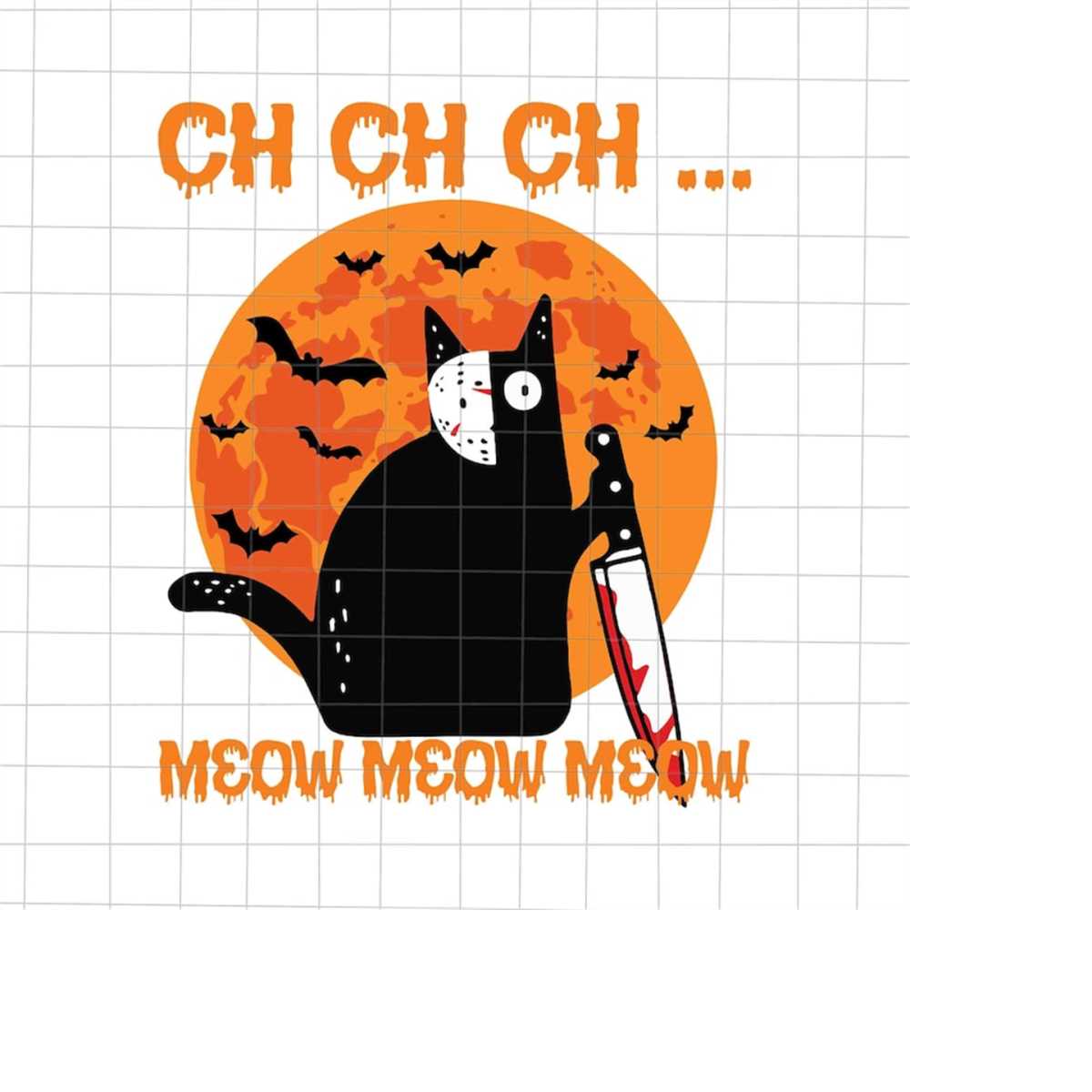 Ch Ch Ch Meow Meow Meow Svg, Scary Halloween Black Cat Svg, | Inspire ...