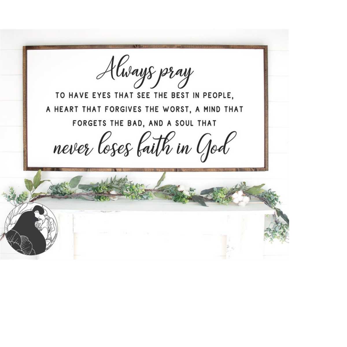 Always Pray svg, Faith svg, Christian Cut File, Farmhouse Si | Inspire ...
