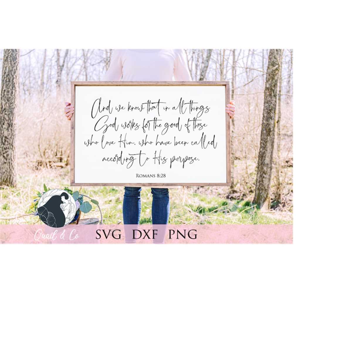 Romans 8:28 SVG, Christian Sign SVG, Farmhouse Sign SVG, Rel | Inspire ...