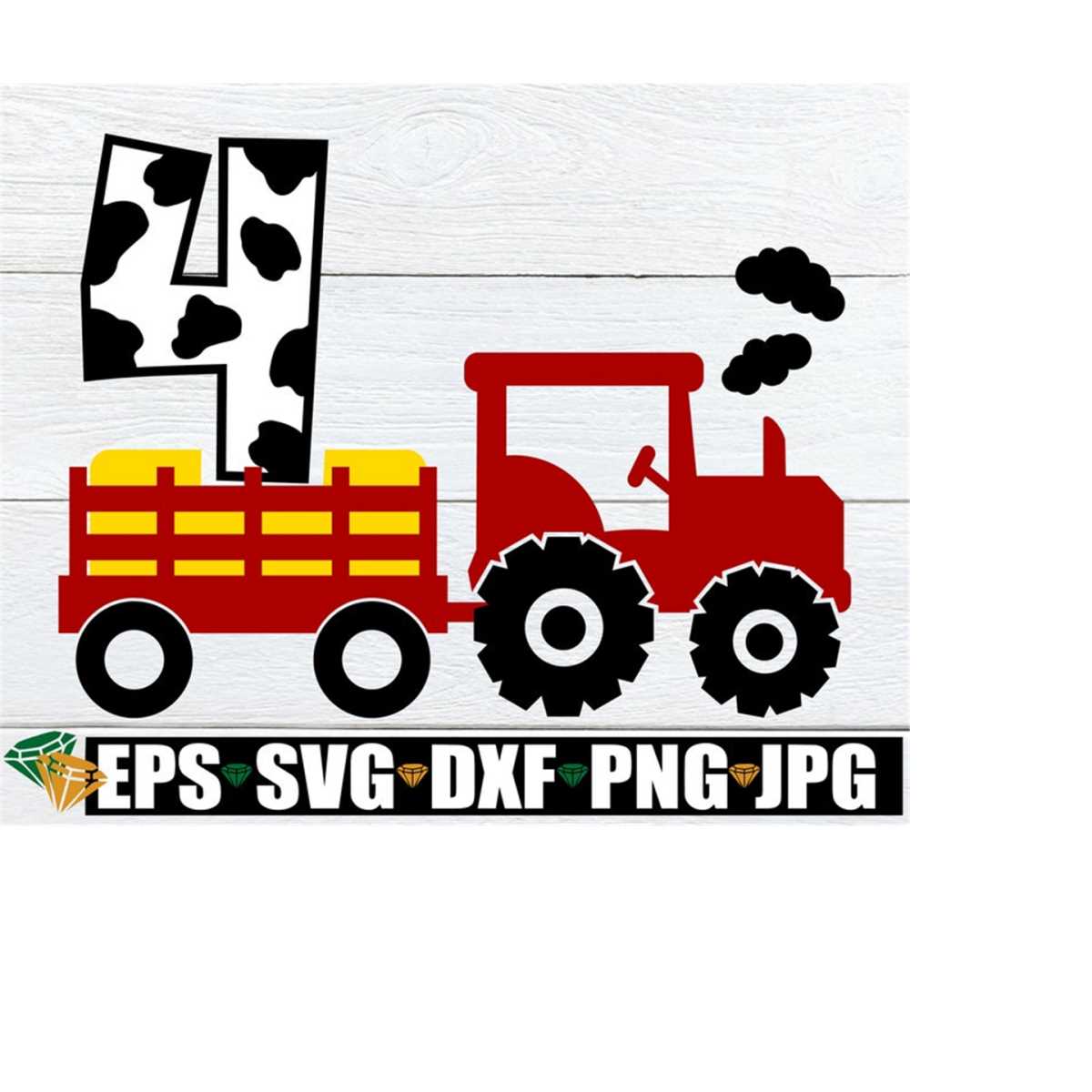Tractor pulling Four. Farmer Fourth Birthday svg. Fourth Bir | Inspire ...