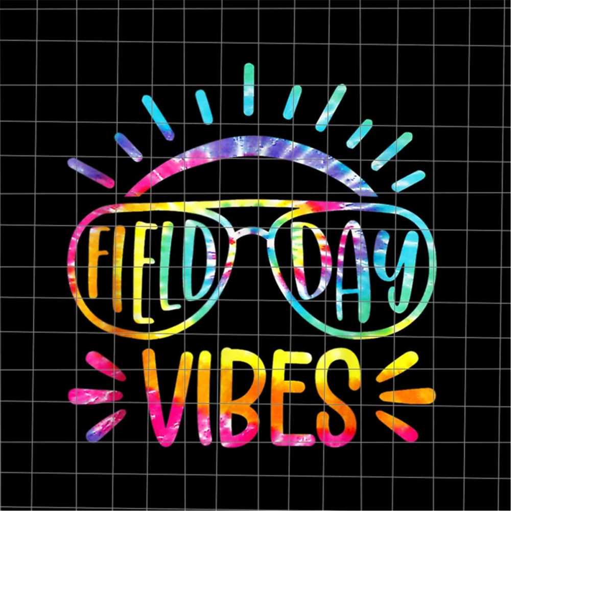 Field Day Vibes Tie Dye Png, Summer Break Png, Last Day Of S | Inspire ...
