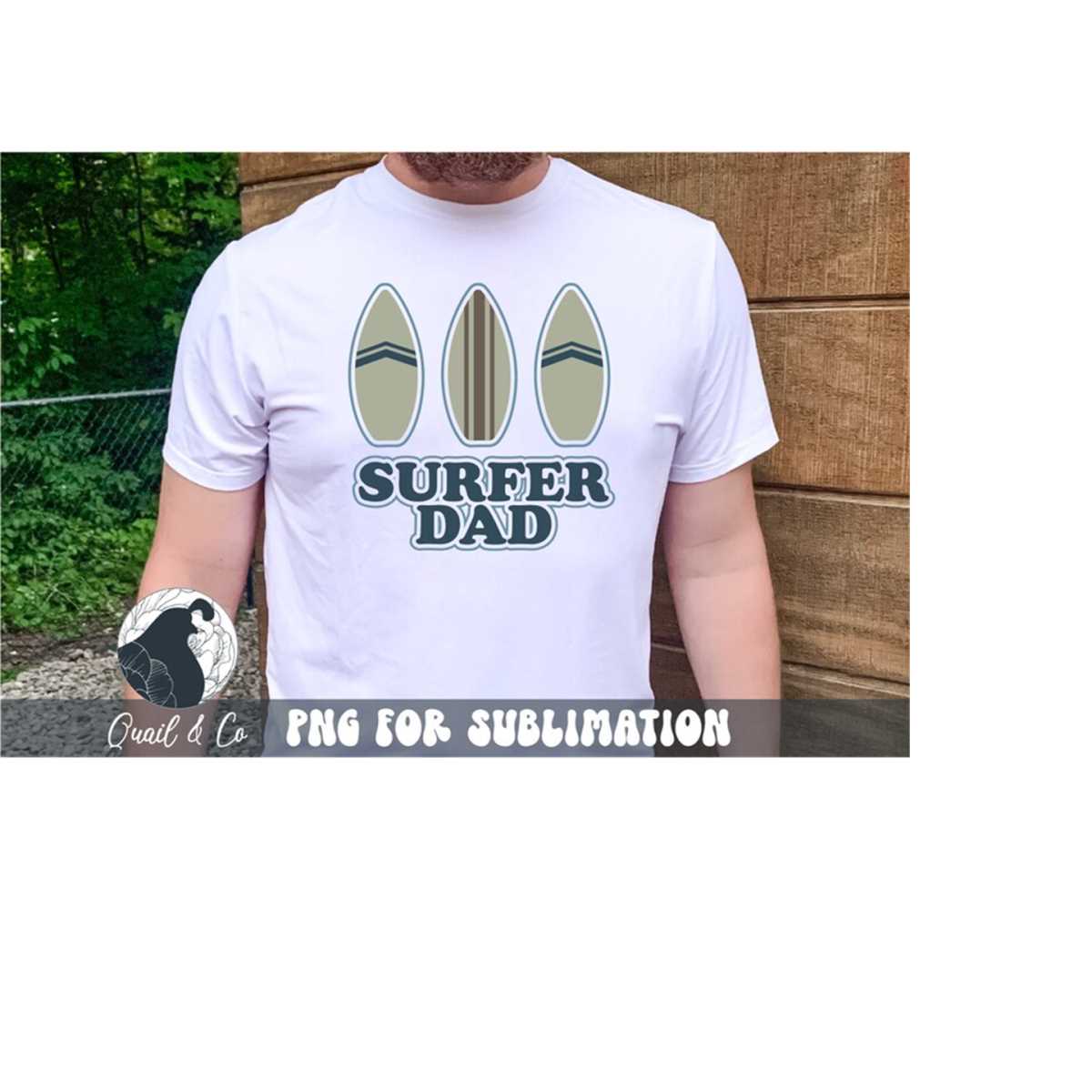Surf Dad PNG, Surfing Sublimation, Beach PNG, Surf Dad, Ocea | Inspire ...