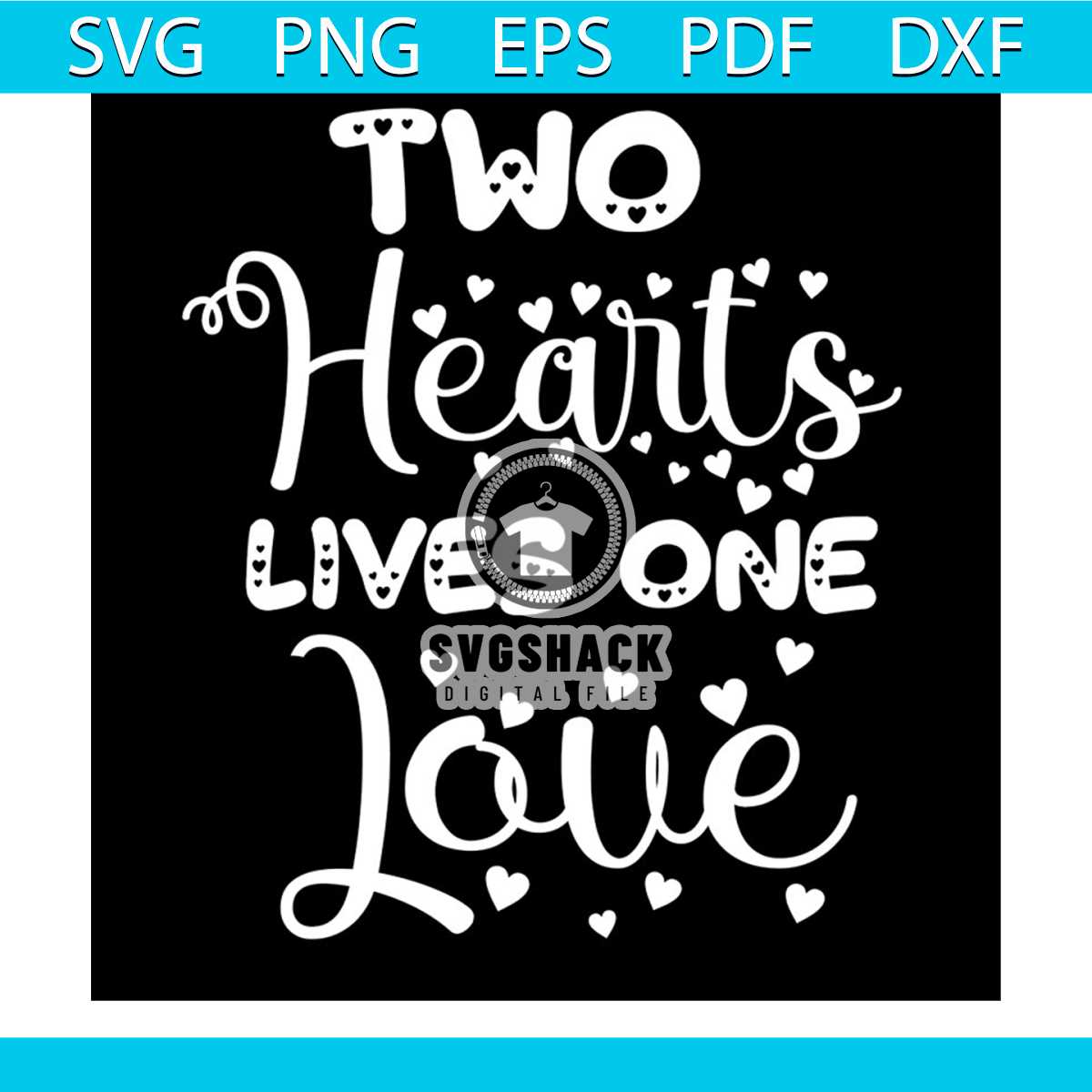 Two Hearts Lives On Love Svg, Valentine Svg, Two Hearts Svg, | Inspire ...
