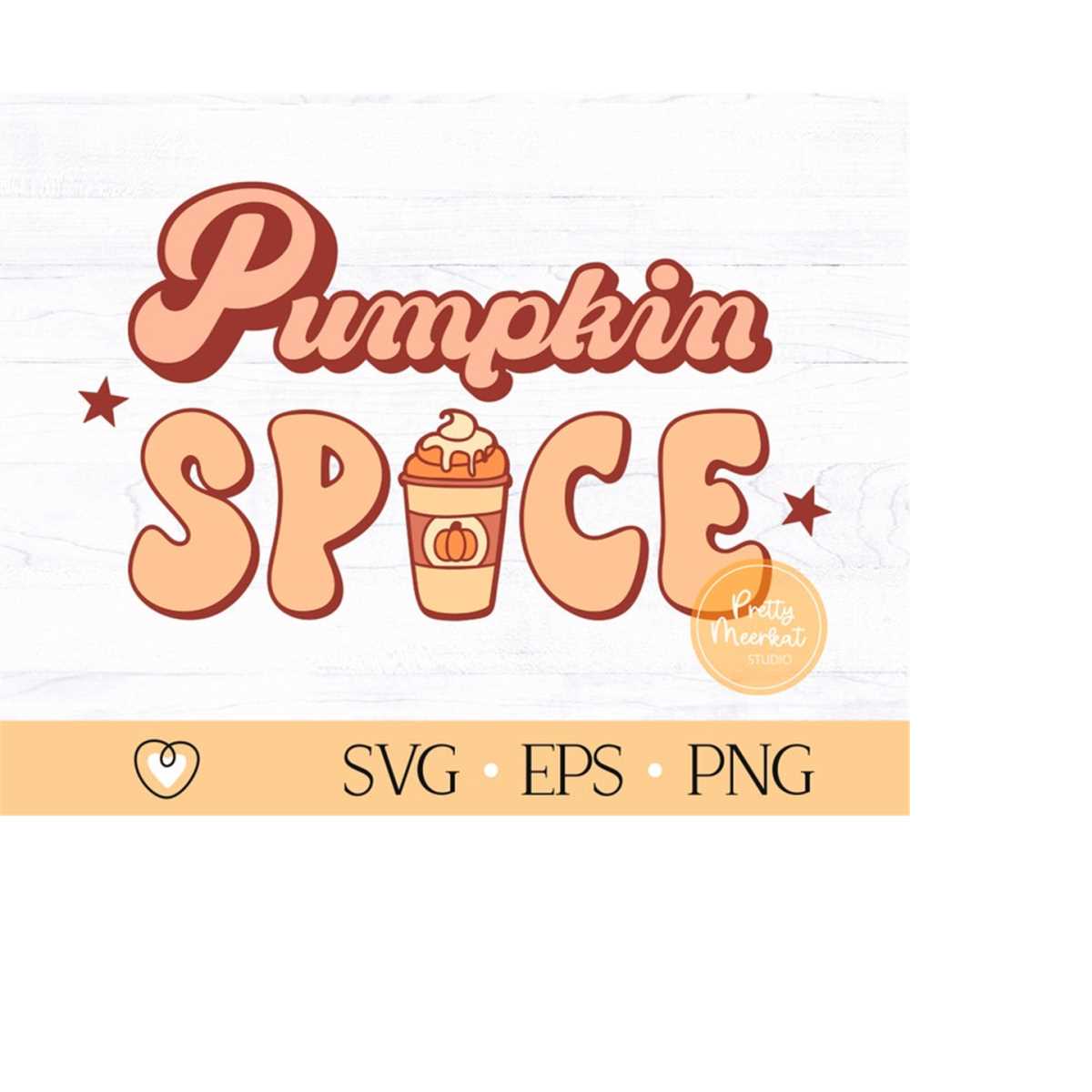 Pumpkin Spice SVG, PNG, Fall cut file | Inspire Uplift
