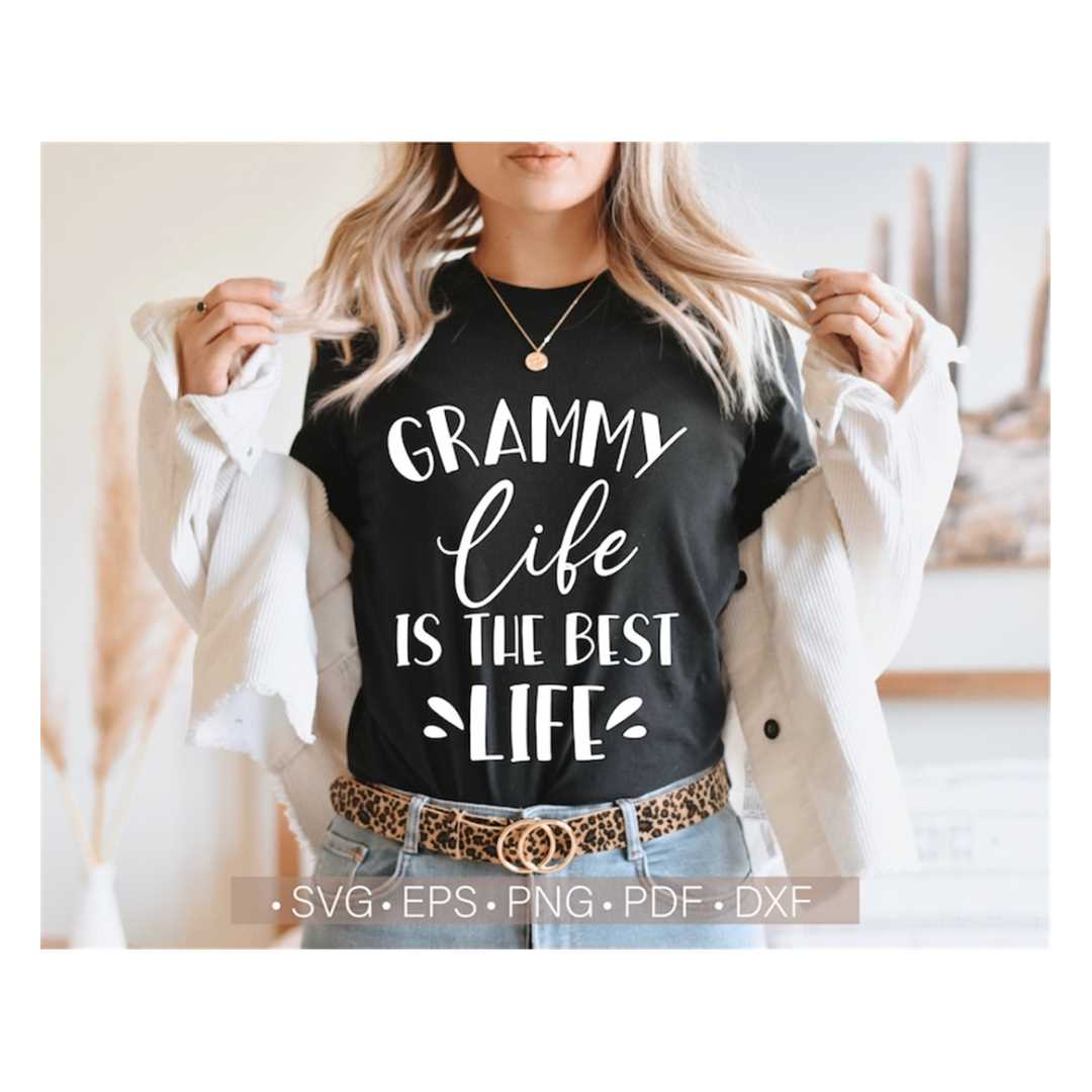 Grammy Life Is The Best Life Svg, Grammy Life Png Shirt Desi | Inspire ...