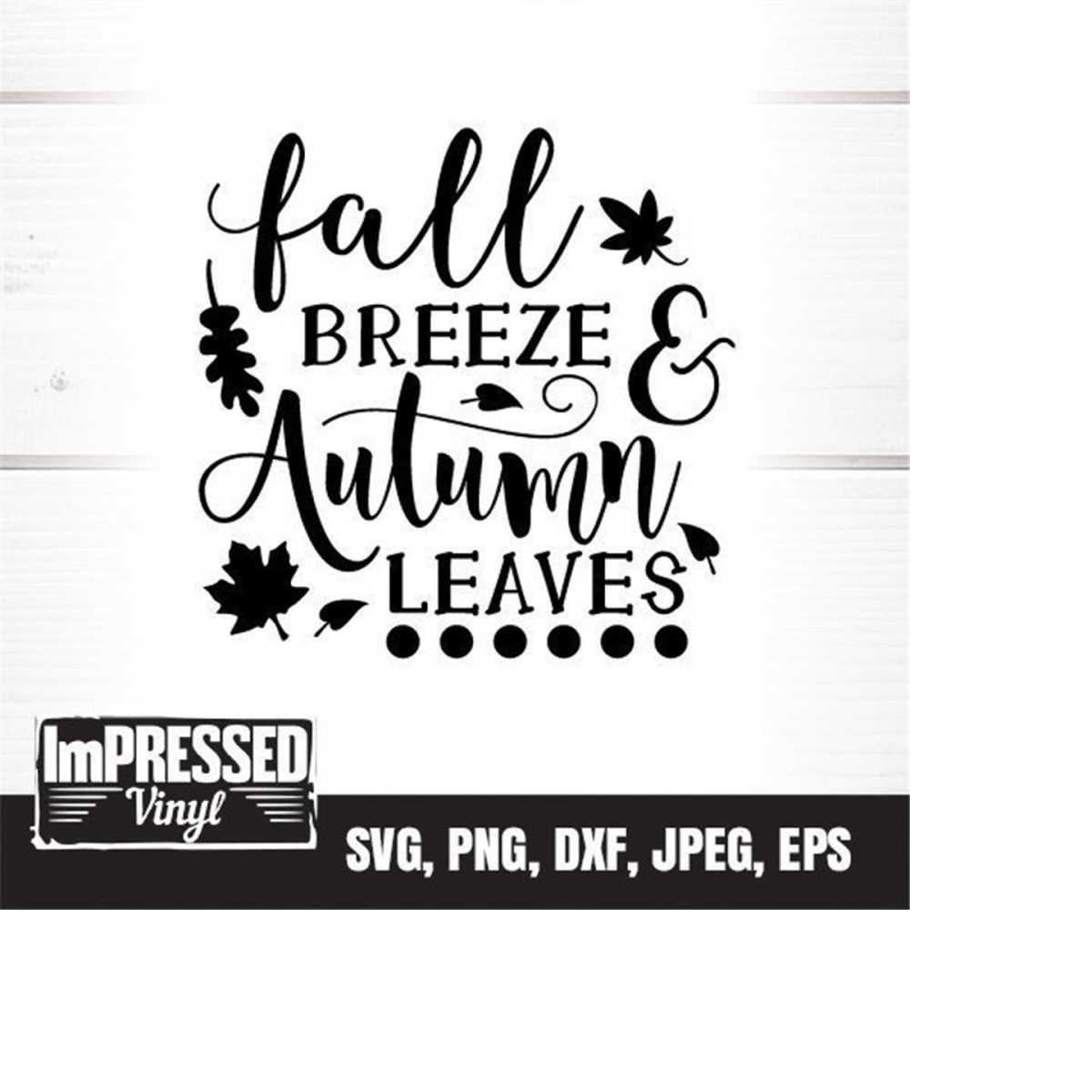 Fall Breeze Autumn Leaves SVG- Instant Download | Inspire Uplift